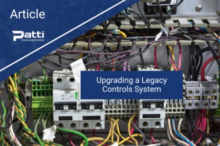 Upgrading a Legacy Controls System » Patti Engineering
